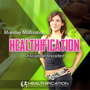 121: Monday Motivation, Discipline revisited.